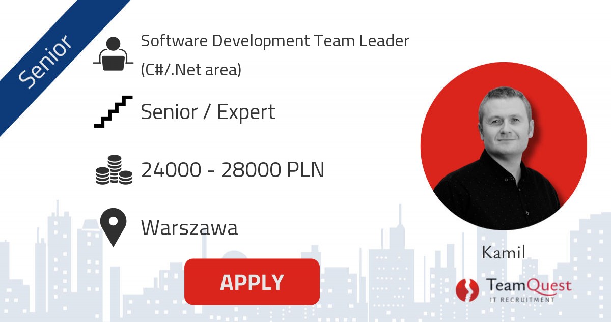 Praca Software Development Team Leader (C#/.Net area) - Warszawa ...